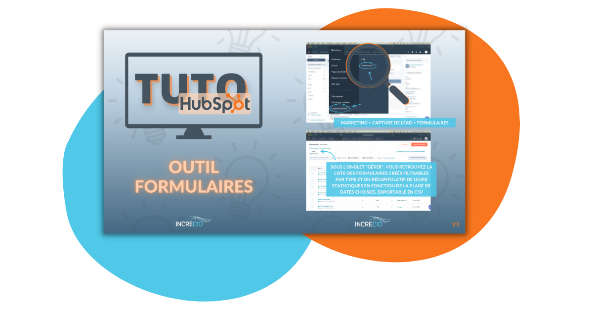 Téléchargez votre tuto HubSpot sur l'outil Formulaires